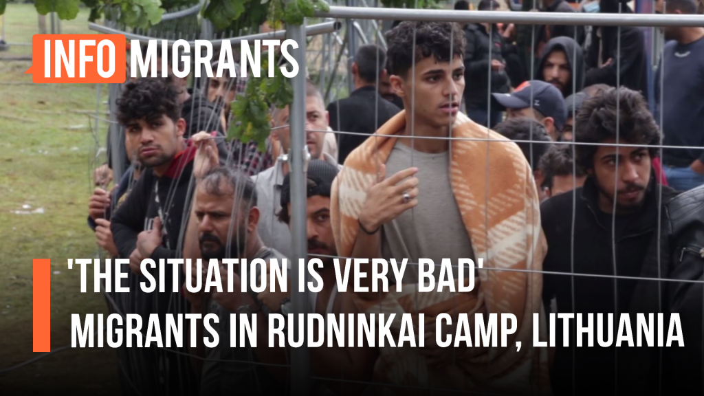 Migrants in Lithuania: 'The situation is very bad' - InfoMigrants